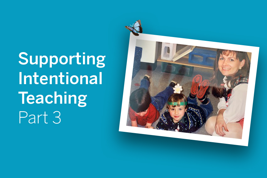 3 Best Practices for Encouraging Intentional Teaching | Teaching ...